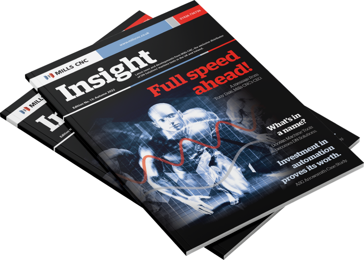 Discover the latest edition of Mills CNC Insight Magazine